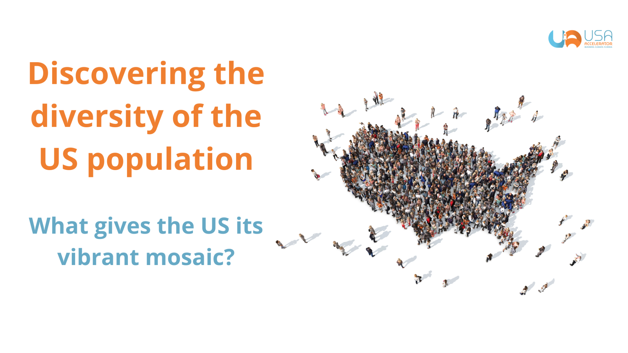 Discovering the diversity of the US population - USA Accelerator